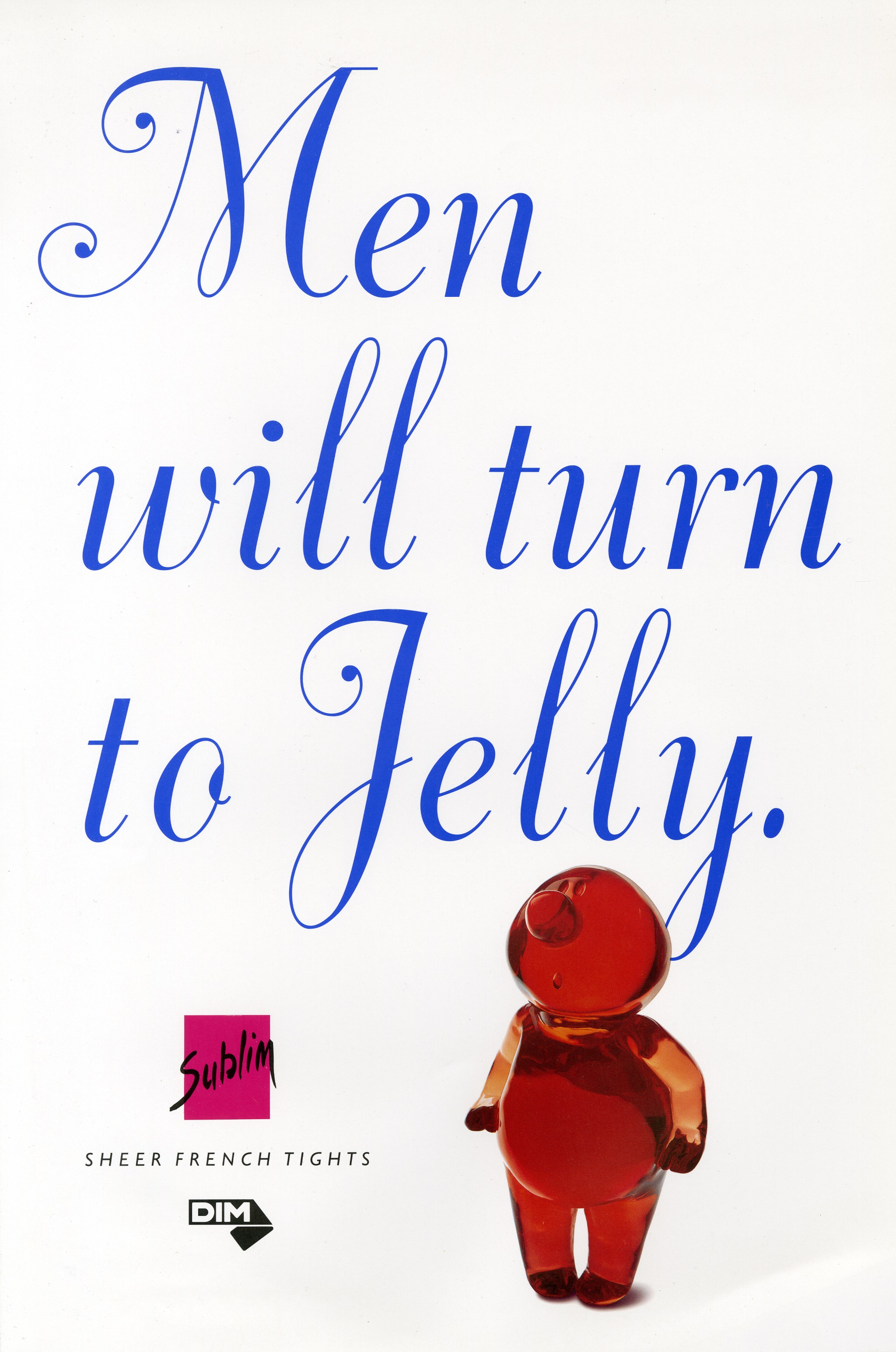 DIM French Tights, ‘Jelly’, Publicis, Derrick Hass | STUFF FROM THE LOFT.
