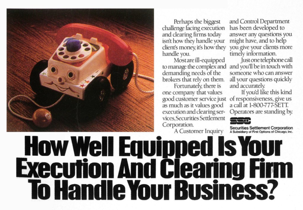 How Well:Securities Settlement Corporation:Fallon McElligott:George ...